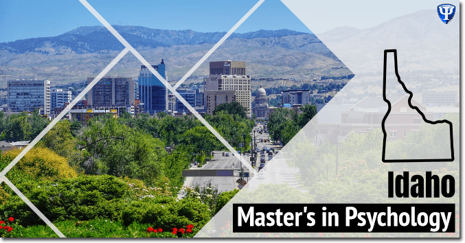 Idaho Master's in Psychology & Graduate Degree Programs